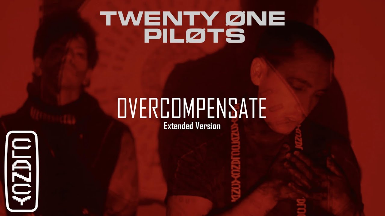 twenty one pilots - Overcompensate (Extended Version) - YouTube Music