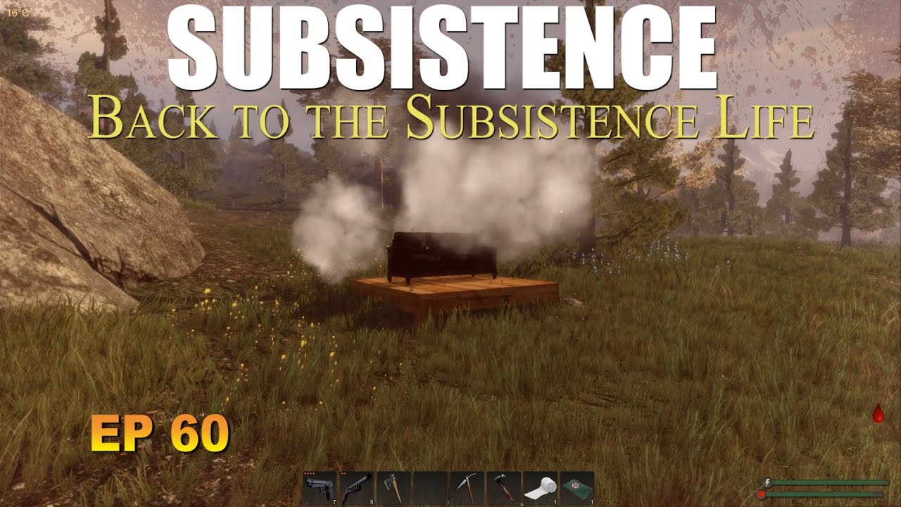 Back in the Subsistence Life ( Subsistence Season 2 ) EP 60 - YouTube