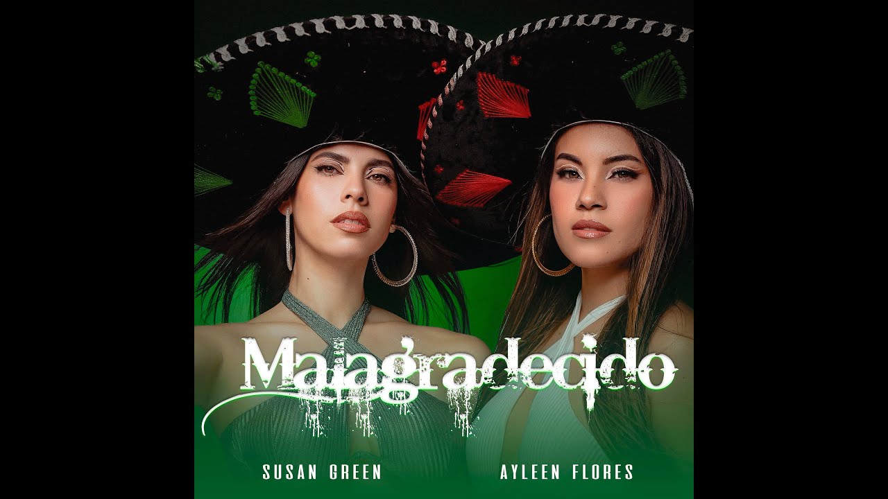 Malagradecido (Video oficial) - Susan Green (Feat Ayleen Flores) - YouTube