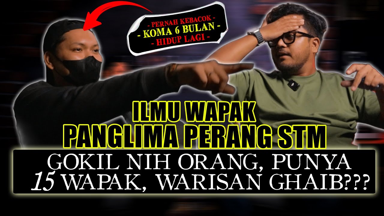 PANGLIMA PERANG STM AREA TIMUR PEMILIK 15 PUSAKA GAIB - YouTube