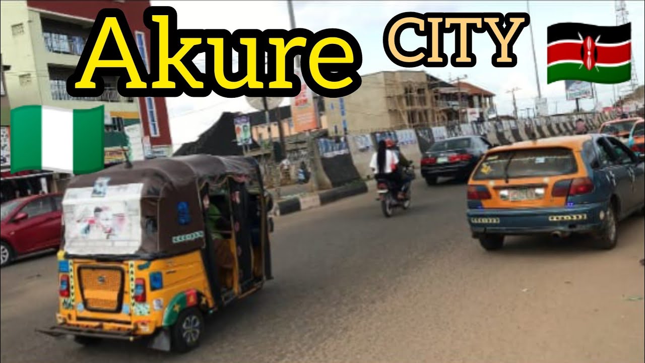 My First Impression of Akure City Ondo State Nigeria As A Kenyan 🇰🇪🇳🇬 ...