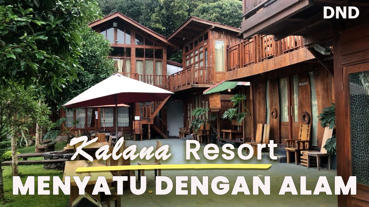 Kalana Resort | Pengalaman Berkesan Menginap di Hotel Yang Bertema ...