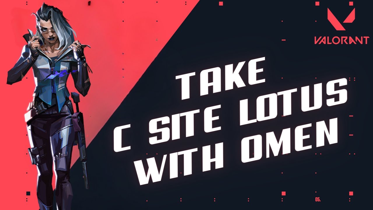How to take C Site Lotus with Omen in Valorant in 2024? - YouTube