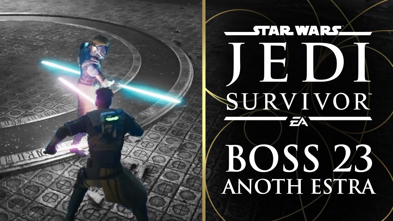 Star Wars Jedi Survivor: Anoth Estra | BOSS 23 | First Playthrough ...