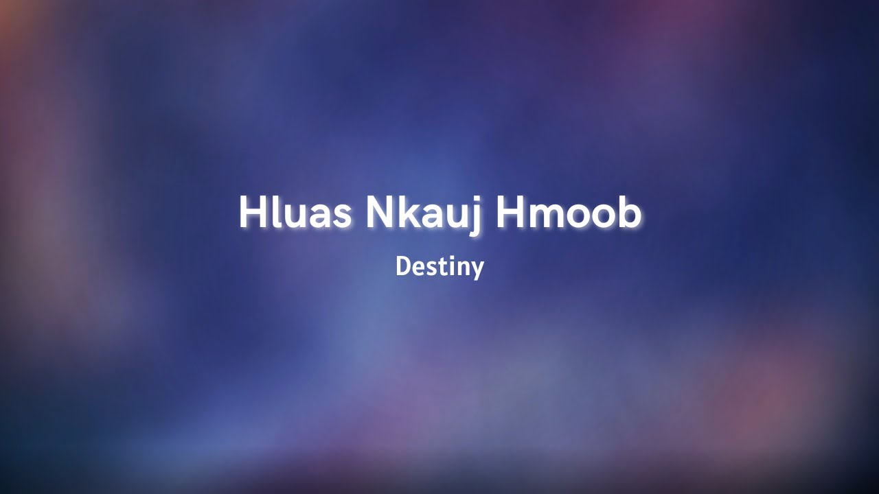 Hluas Nkauj Hmoob | LYRIC VIDEO - YouTube