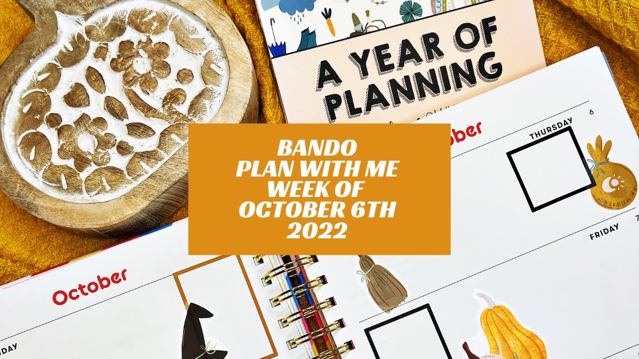 Bando Plan With Me: Week of October 6th 2022 - YouTube