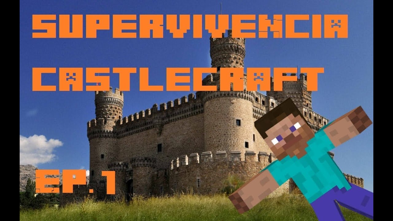 CastleCraft Minecraft Survival - Ep. 1 soñando el castillo perfecto ...