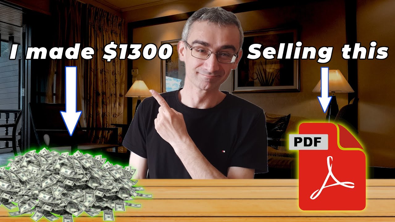 How I Made $1300 Selling Just One PDF File | Make Money Online in 2024 ...