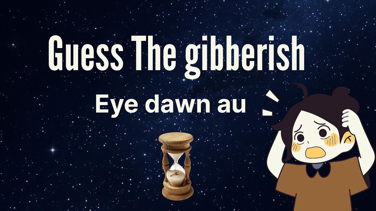 Guess The GIBBERISH | Can you guess these everyday phrases? | 15 ...
