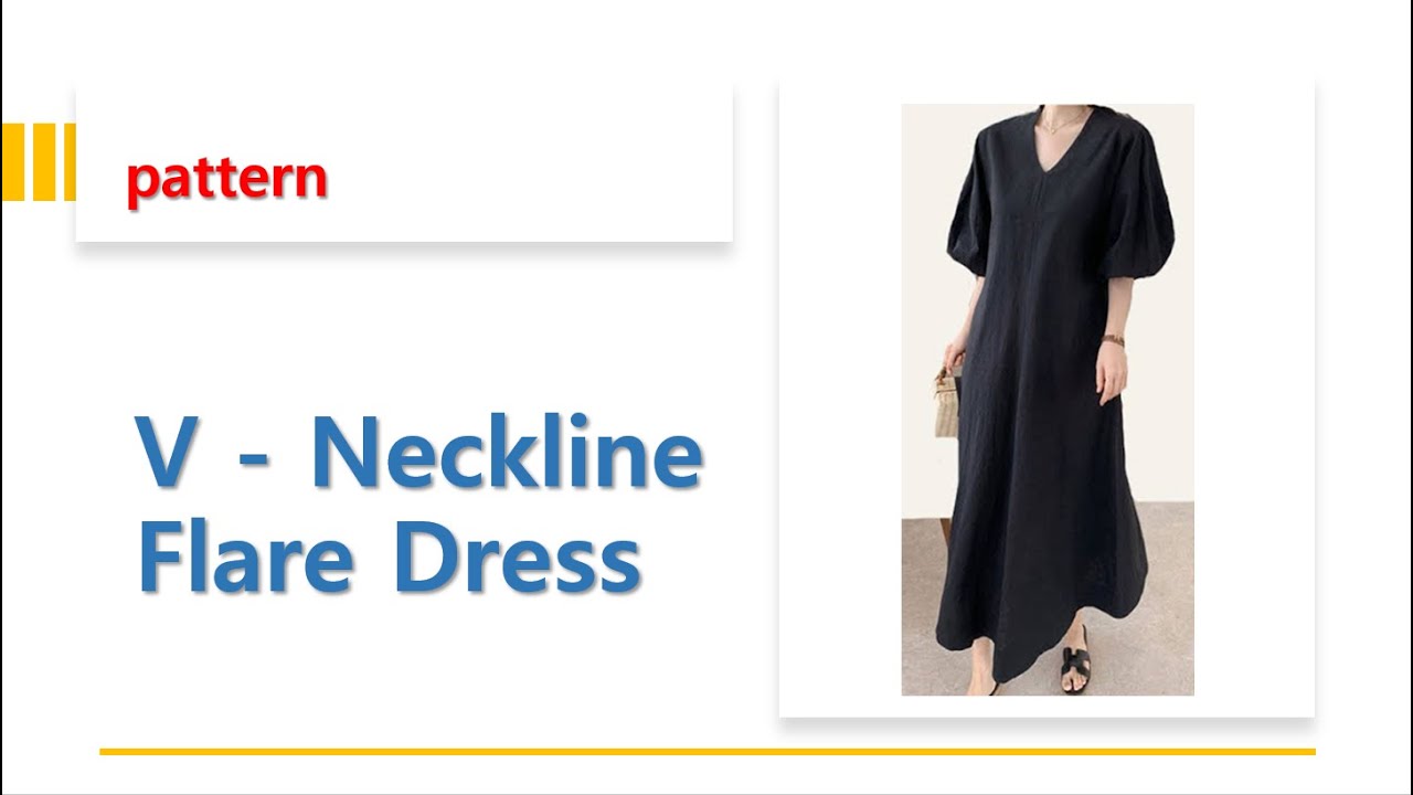 230616374-1)V - Neckline Flare Dress/pattern,V - 네크라인 플레어 원피스/패턴 - YouTube