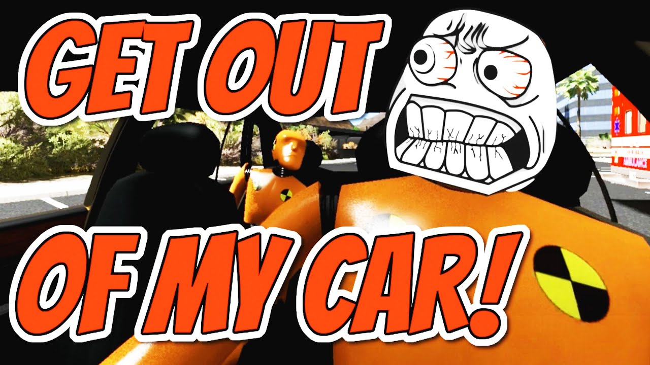 GET OUT OF MY CAR MEME - YouTube
