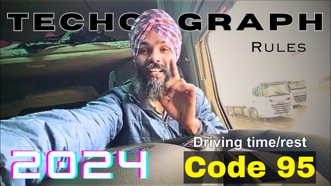 Code 95 Class TACHOGRAPH RULES For Driving And Rest 2024 Easy Way For code-95-class-tachograph-rules-for-driving-and-rest-2024-easy-way-for