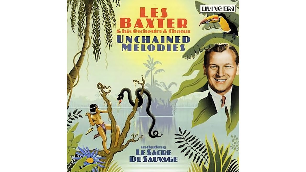 Les Baxter & His Orchestra - Unchained Melody (1955) - YouTube