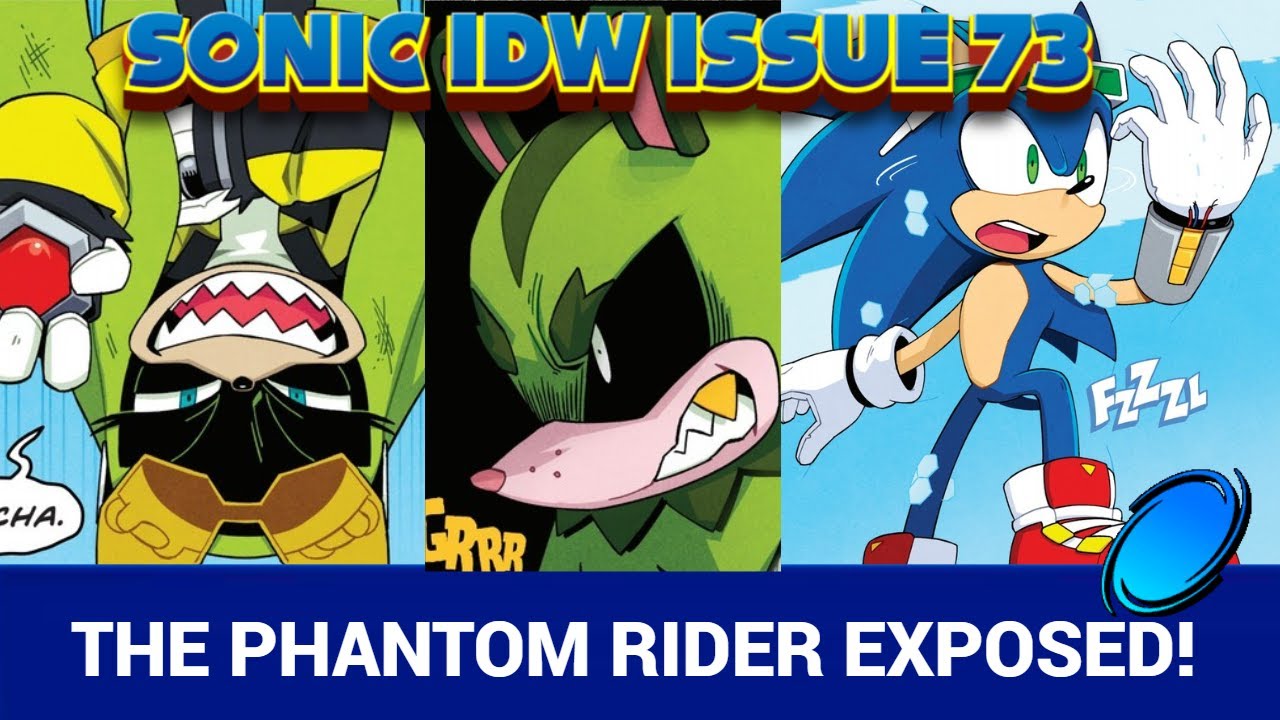 Sonic IDW Issue 73 (Review)- "The Phantom Rider EXPOSED!" - YouTube