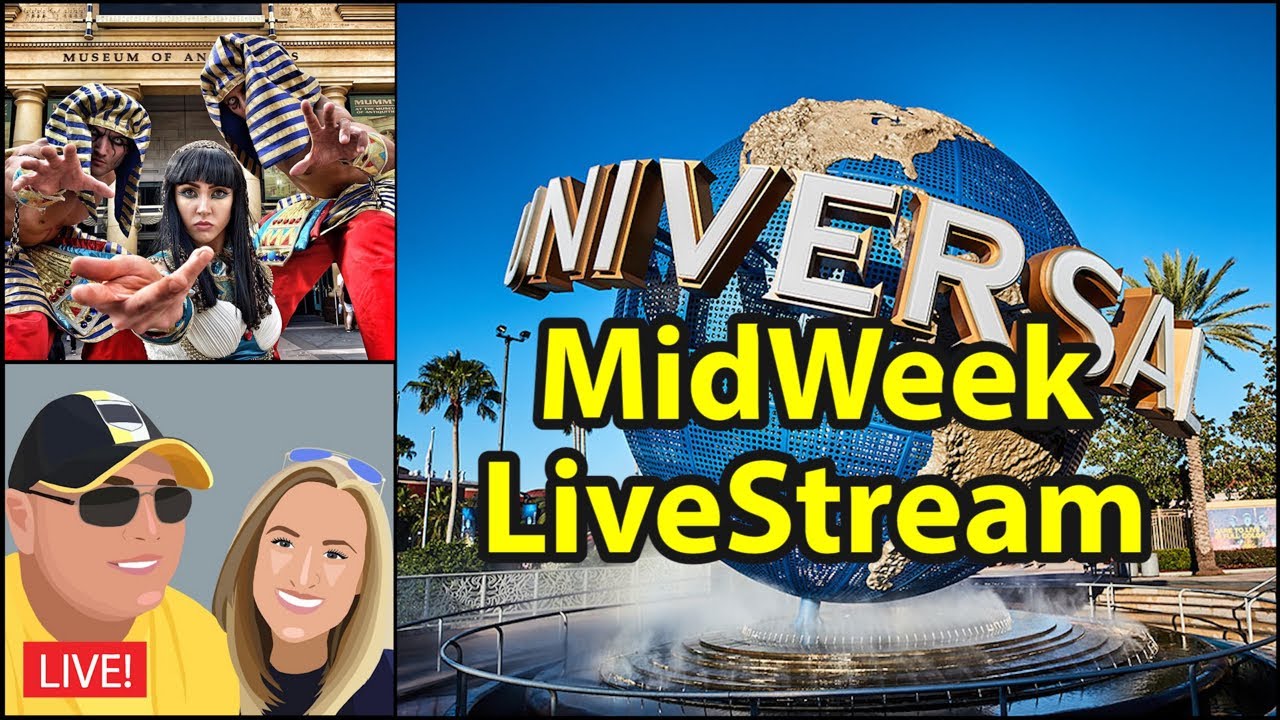 Live From Universal Orlando, It's Your MidWeek Livestream | Mummy or ...