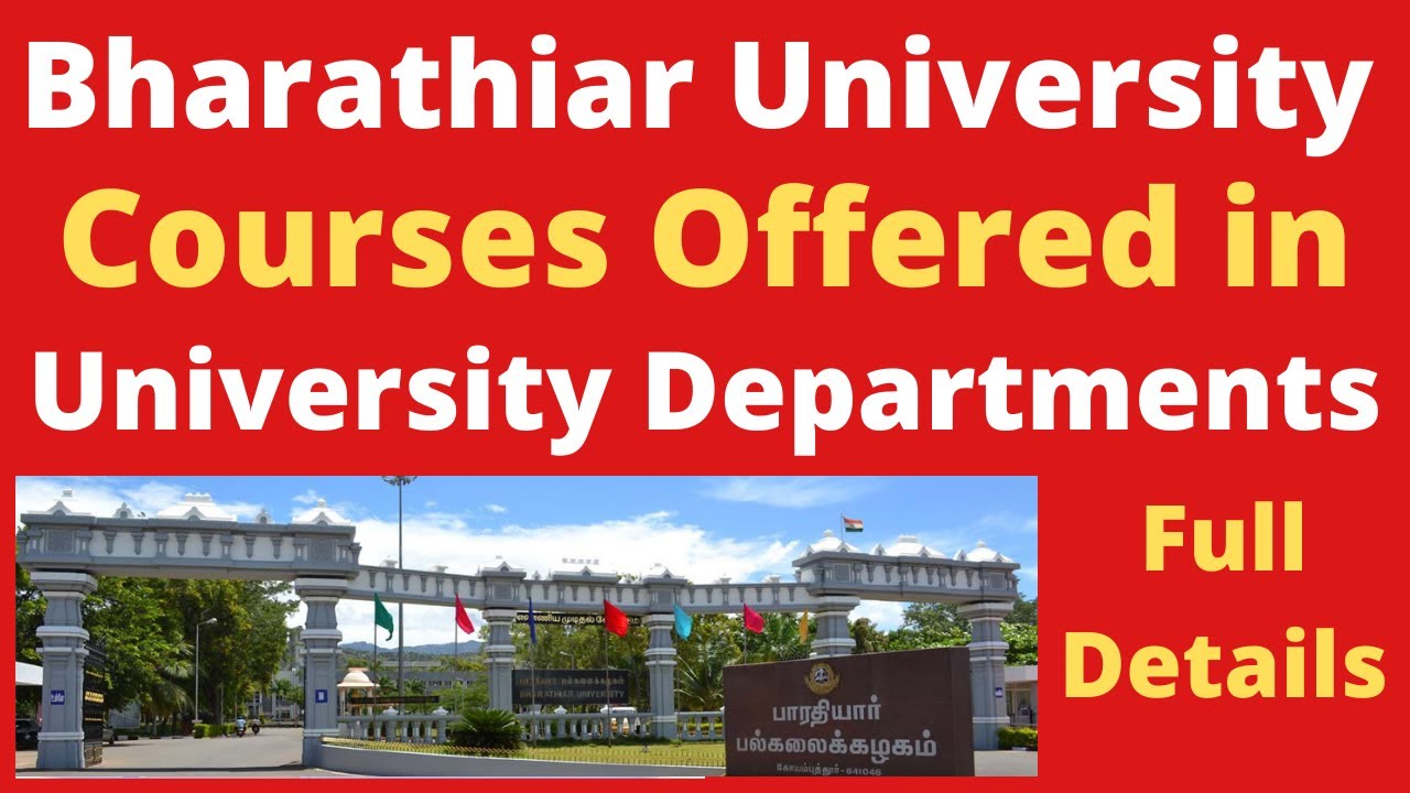 Courses Offered In Bharathiar University Departments 2021 22 Entrance courses-offered-in-bharathiar-university-departments-2021-22-entrance