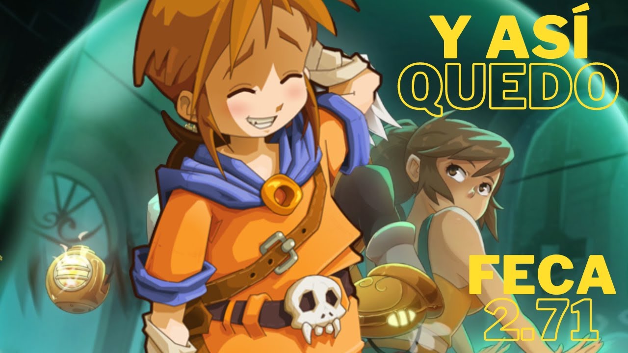 Cambios Finales del nuevo Feca #dofus 2.71 - YouTube