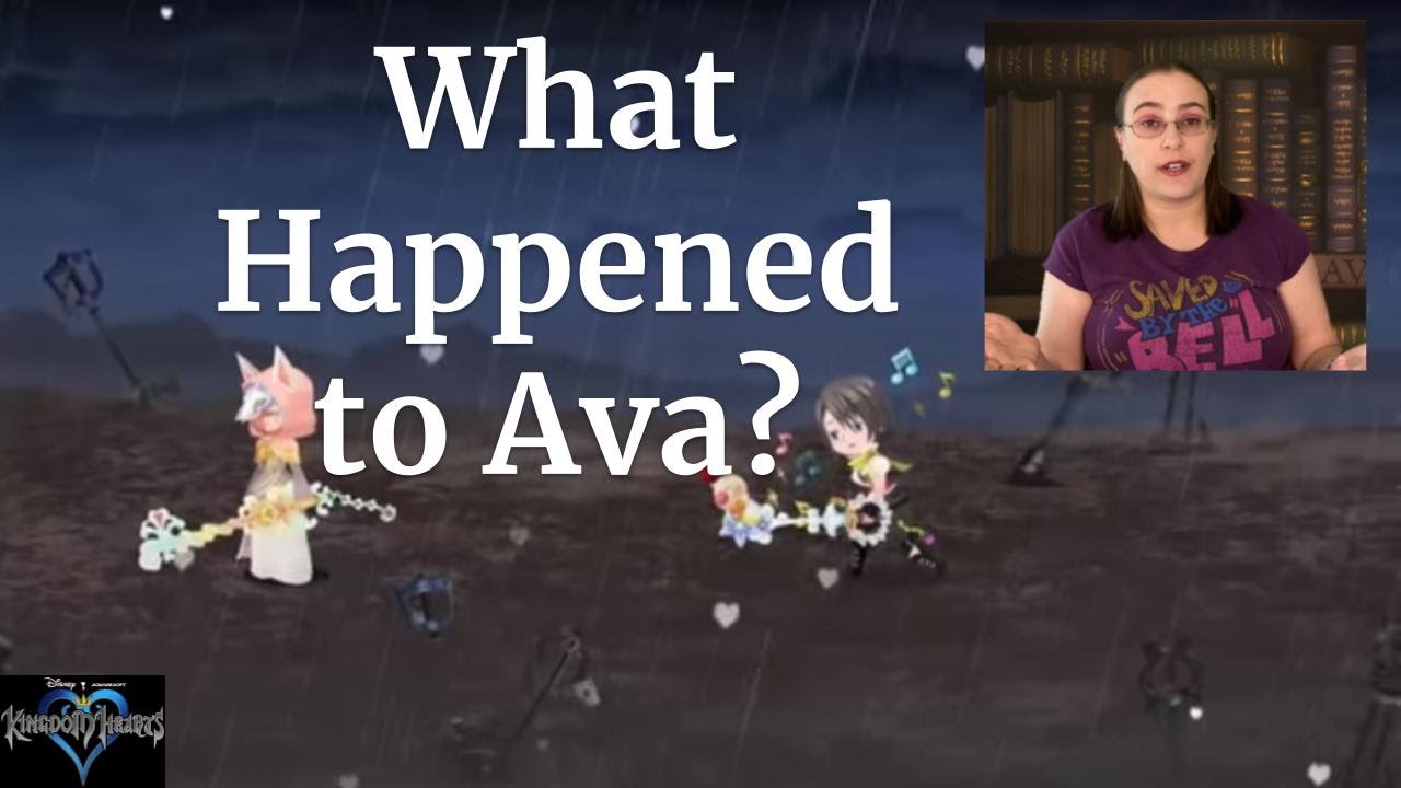 KH Theory: What Happened To Ava? | Kingdom Hearts Theory - YouTube