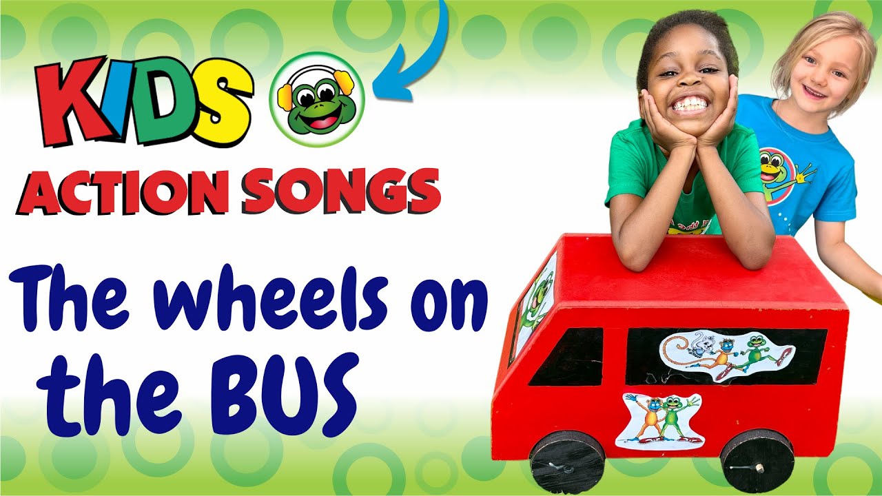 Kids Action Songs - The wheels on the bus for toddlers and preschoolers ...