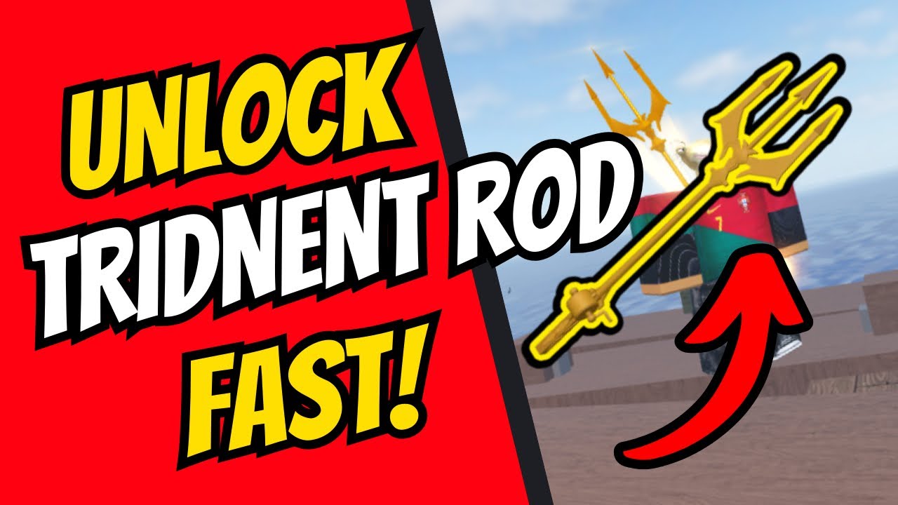 🚨FASTEST WAY to UNLOCK the TRIDENT ROD in FISCH Roblox! 🚨 - YouTube
