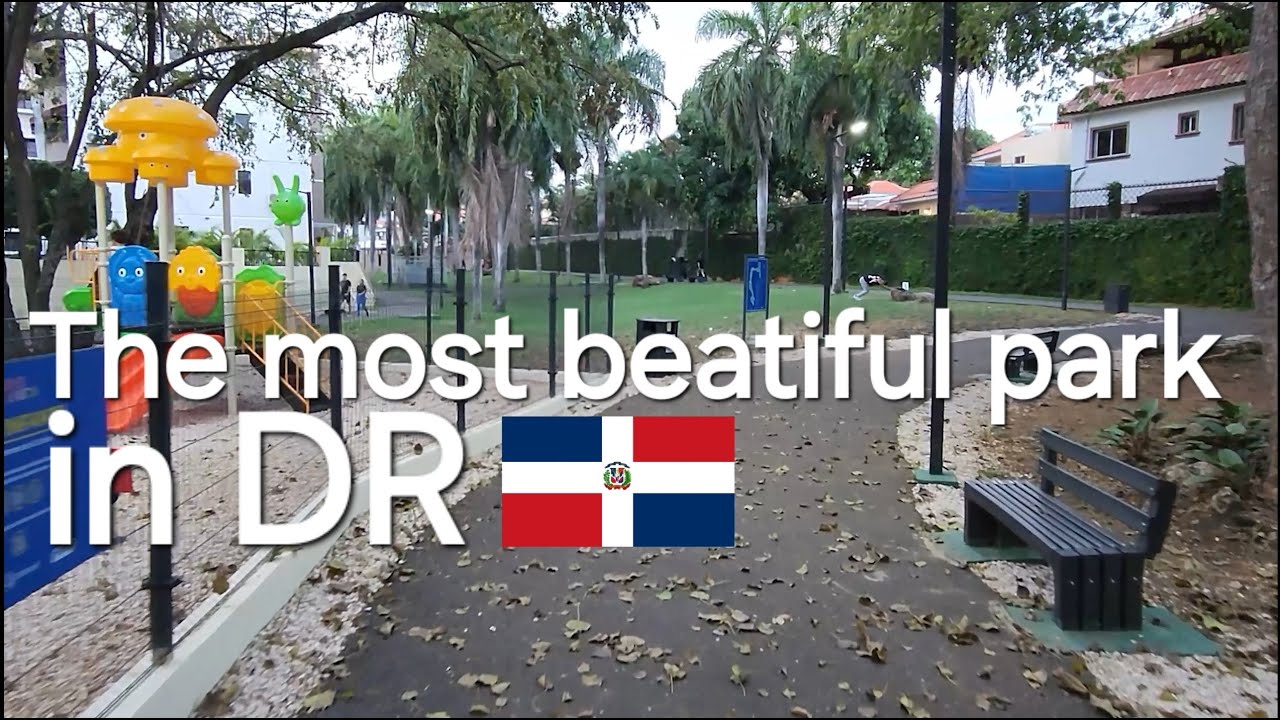 Parque LAS PRADERAS remozado. Santo Domingo República Dominicana. - YouTube