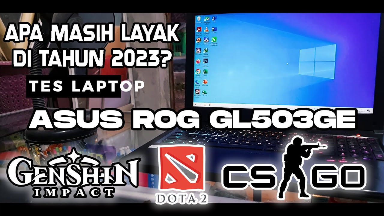 TES PERFORMA ASUS ROG GL503GE i7 GEN 8 + GTX 1050ti 4GB TERBARU 2023 ...