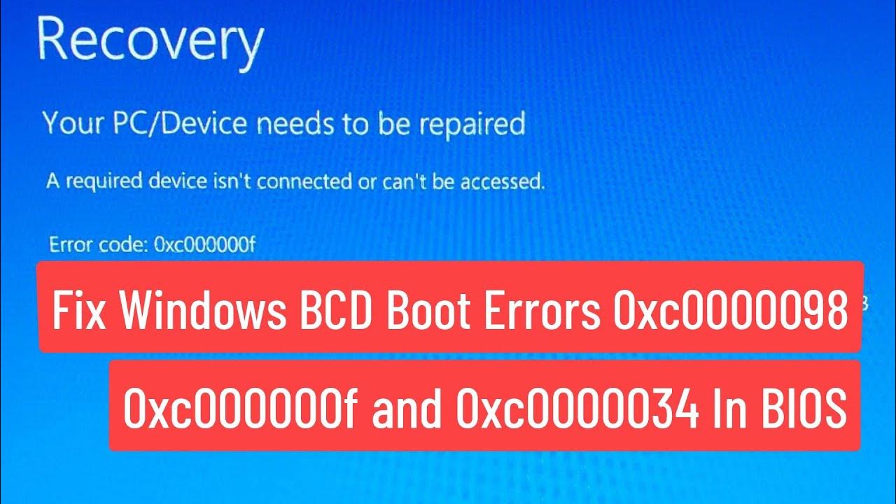 Fix Windows BCD Boot Errors 0xc0000098, 0xc000000f and 0xc0000034 In BIOS or MBR Partition - YouTube