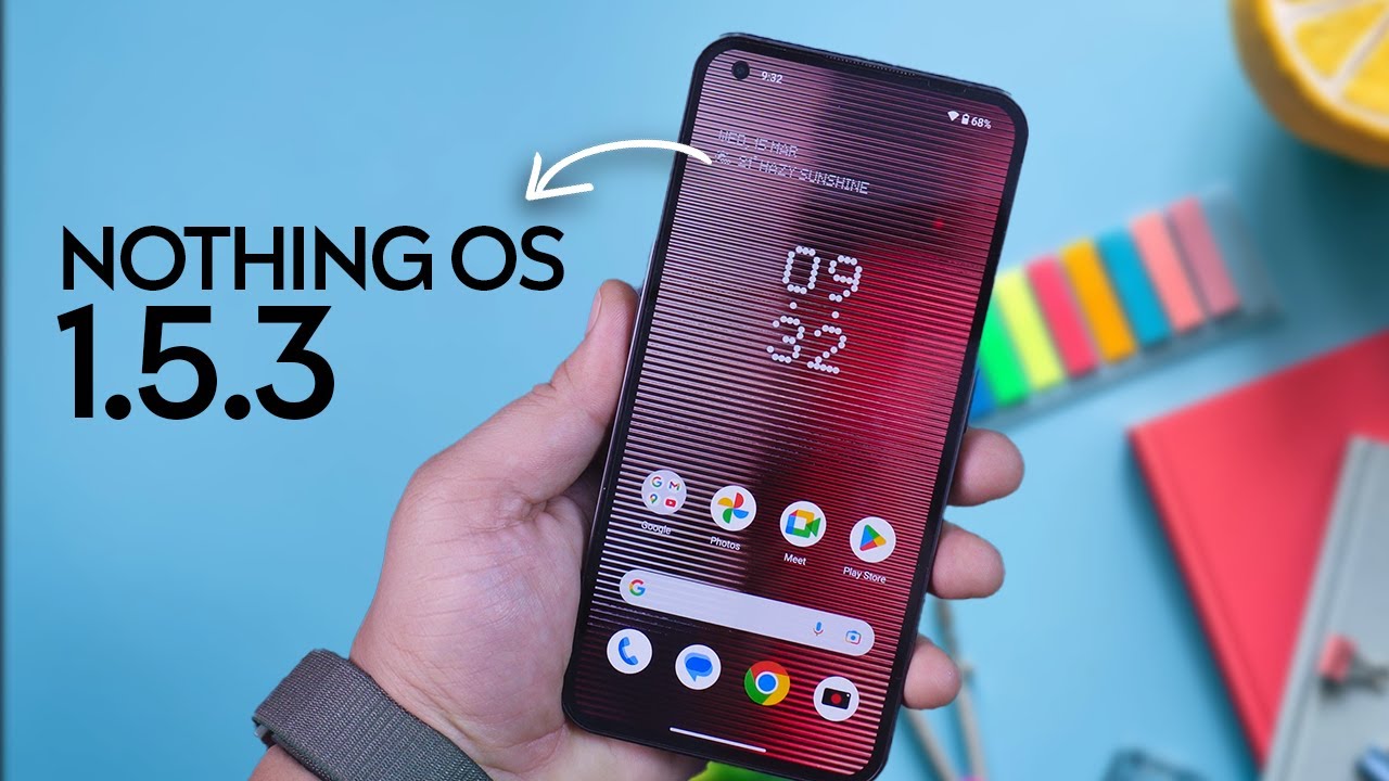 Nothing OS 1.5.3: The Latest Release From Nothing !! - YouTube