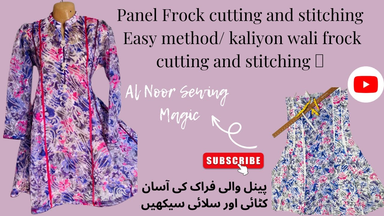 Panel Frock cutting and stitching / kaliyon wali 🧵 / پینل والی فراک کی ...