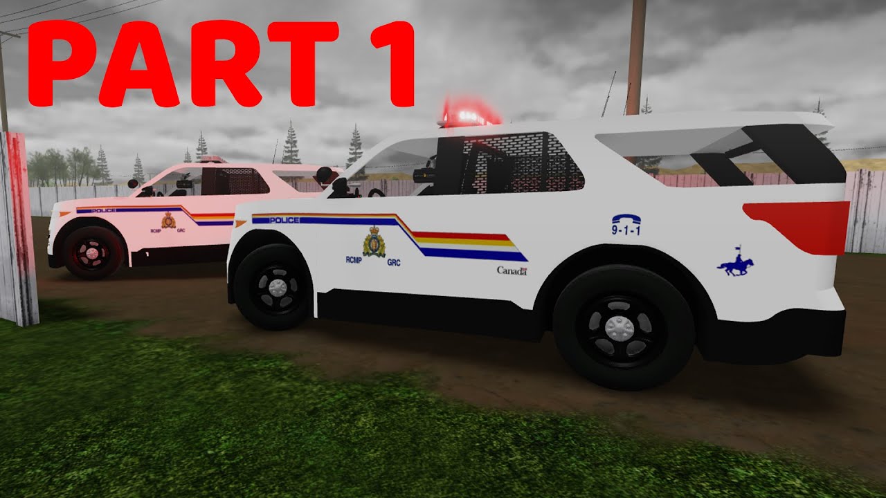 ROBLOX City Of Charaster RCMP Patrol Part 1 | First Day!! - YouTube