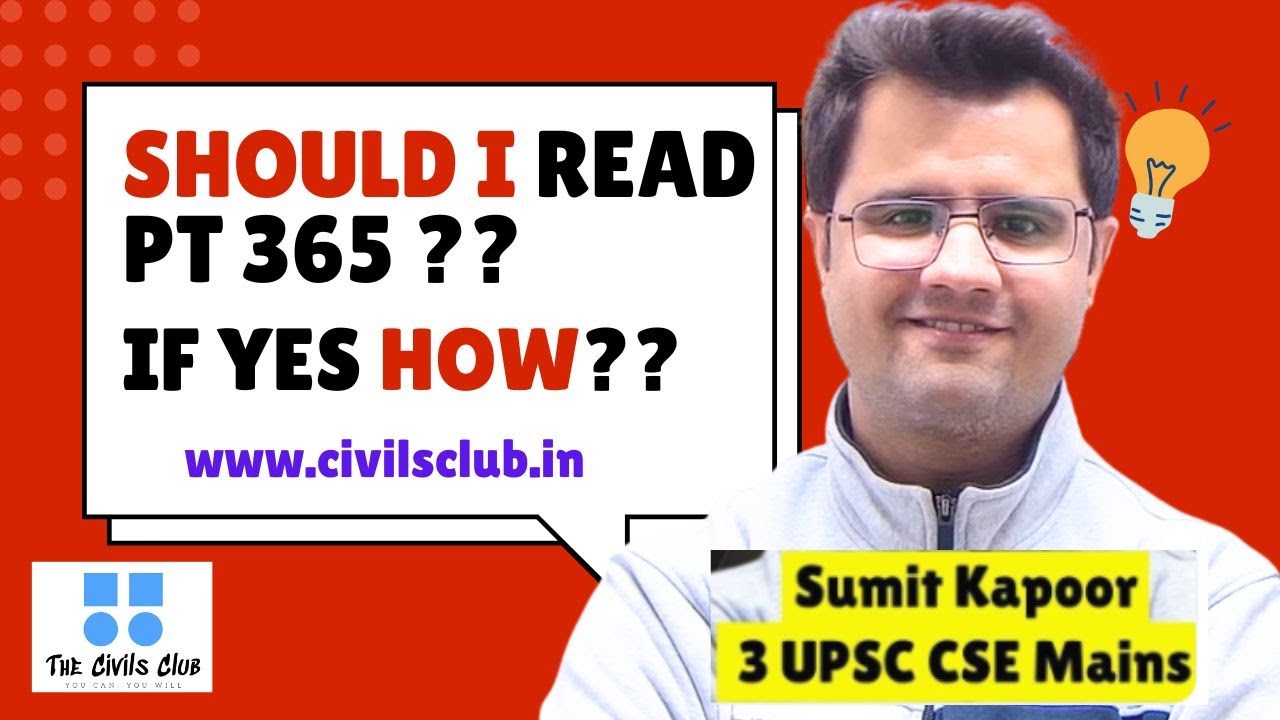 How to Read PT 365 Ideal Way for UPSC CSE Prelims 2025 | Understand ...
