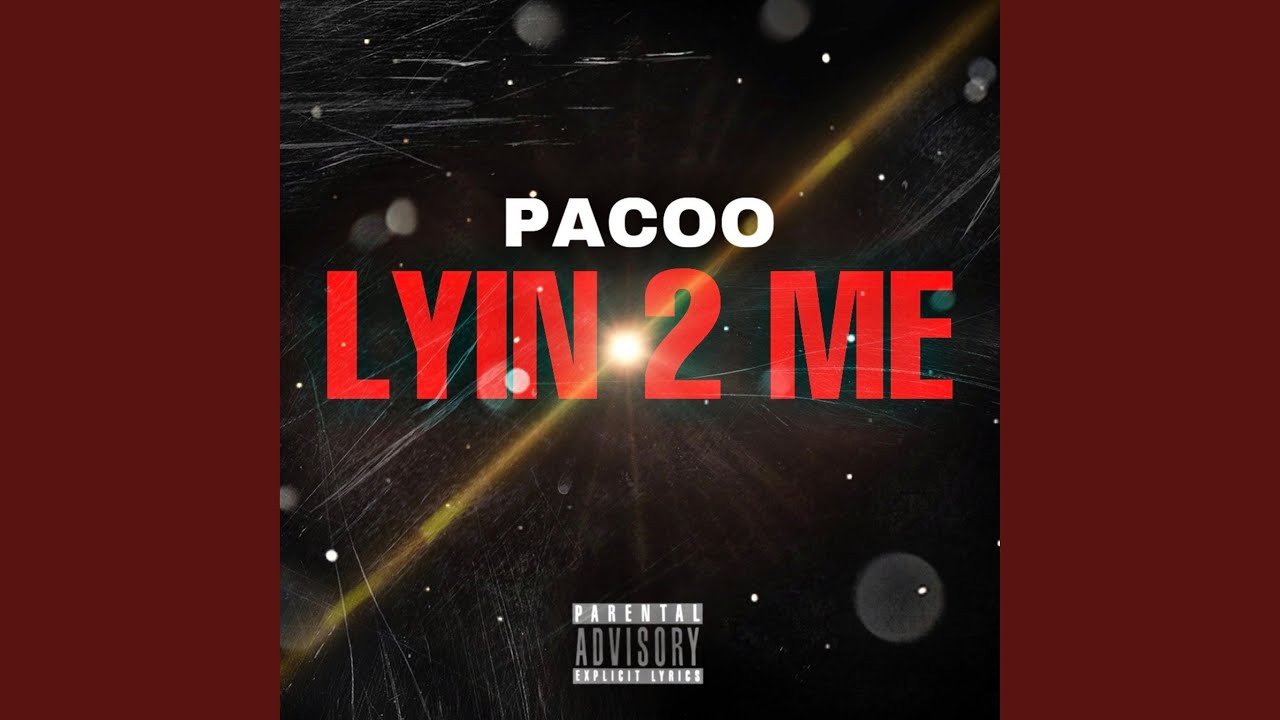 Lyin' 2 Me - YouTube