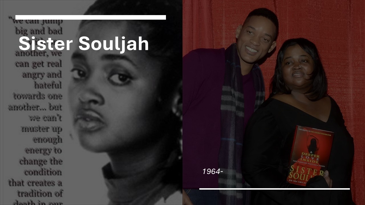 Sister Souljah - A Tribute to Iconic Black Female Voices of Activism ...