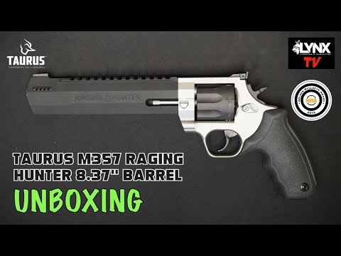 Lynx FA TV: Unboxing of the Taurus M357 Raging Hunter 8.37" Barrel ...