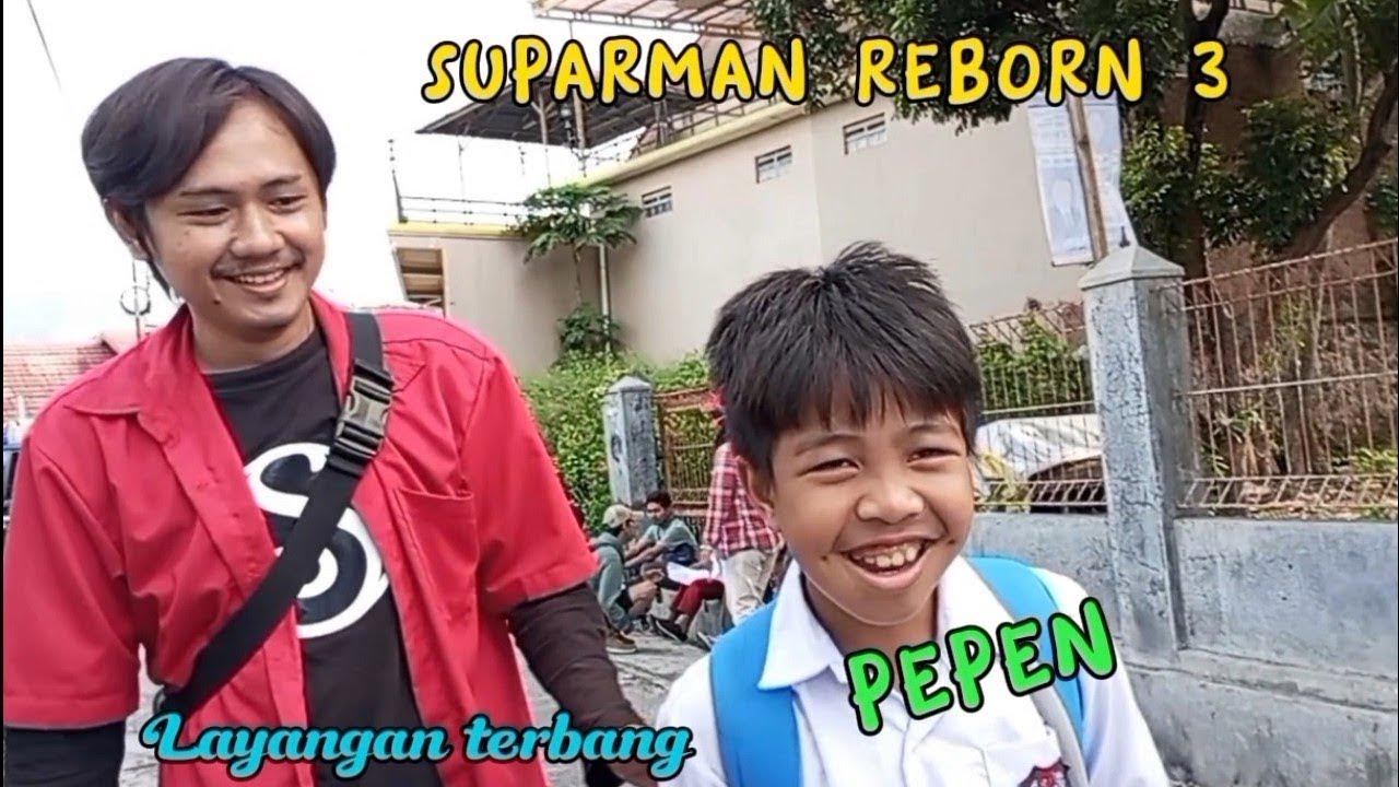 SUPARMAN REBORN 3 [ LAYANGAN TERBANG ] DI BALIK LAYAR HAPE.. - YouTube