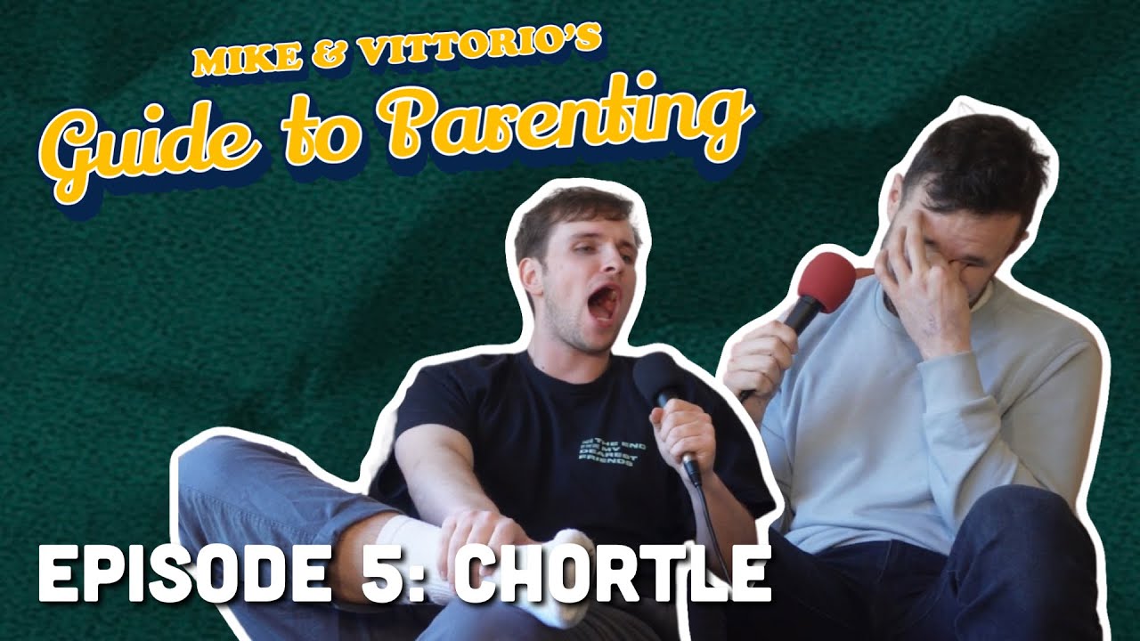 5. Chortle - Mike & Vittorio's Guide to Parenting - YouTube