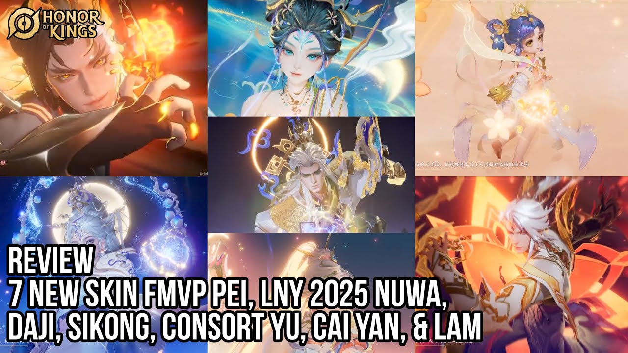 [HOKCN] Review 7 New Skin FMVP Pei, LNY 2025 Nuwa, Daji, Sikong, Consort Yu, & More - Honor Of ...