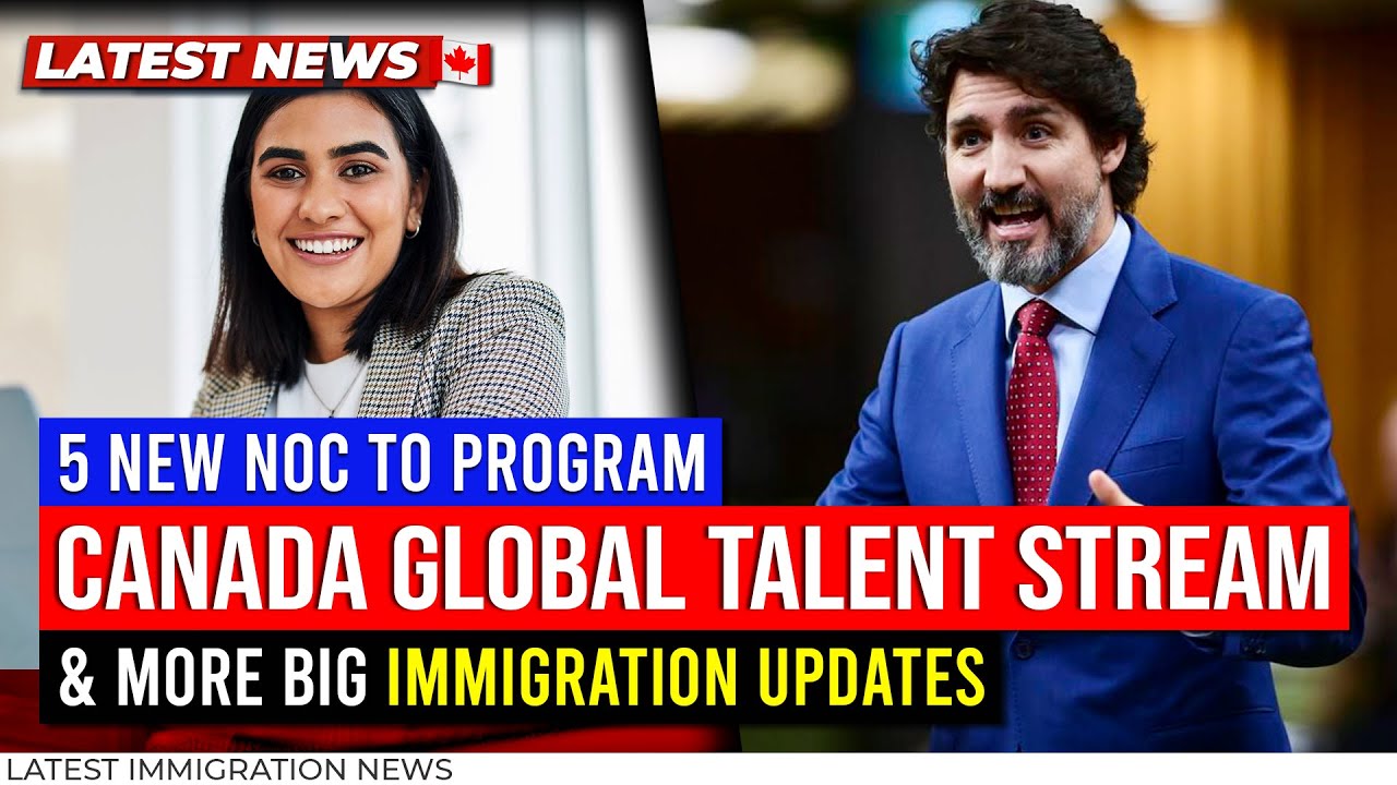 Breaking Good News: Global Talent Stream adds 5 New NOC to Program ...