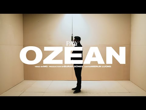 PAYY - OZEAN (prod. by BLURRY & Babyblue) [ Official Video ]