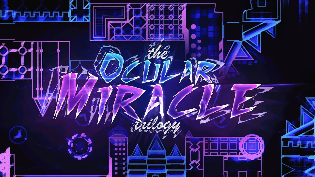 Ocular Miracle Trilogy - YouTube