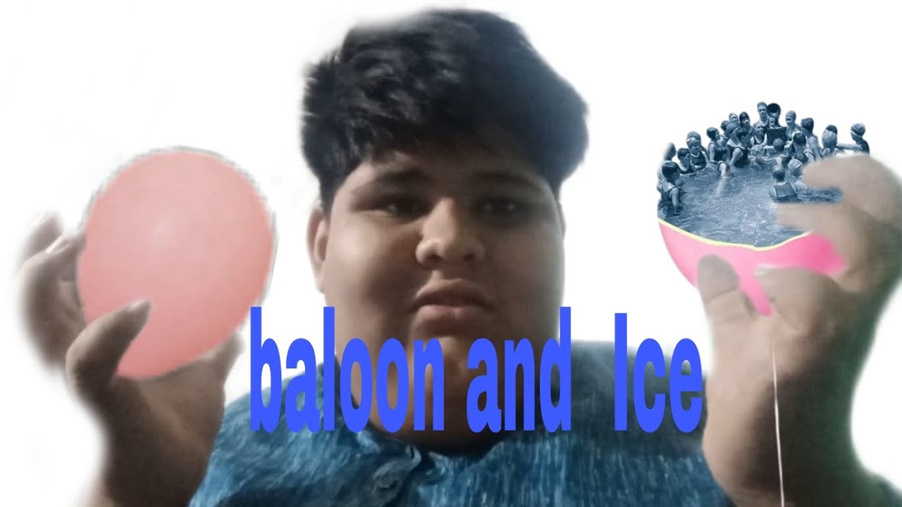 baloon and ice (experiment ) - YouTube