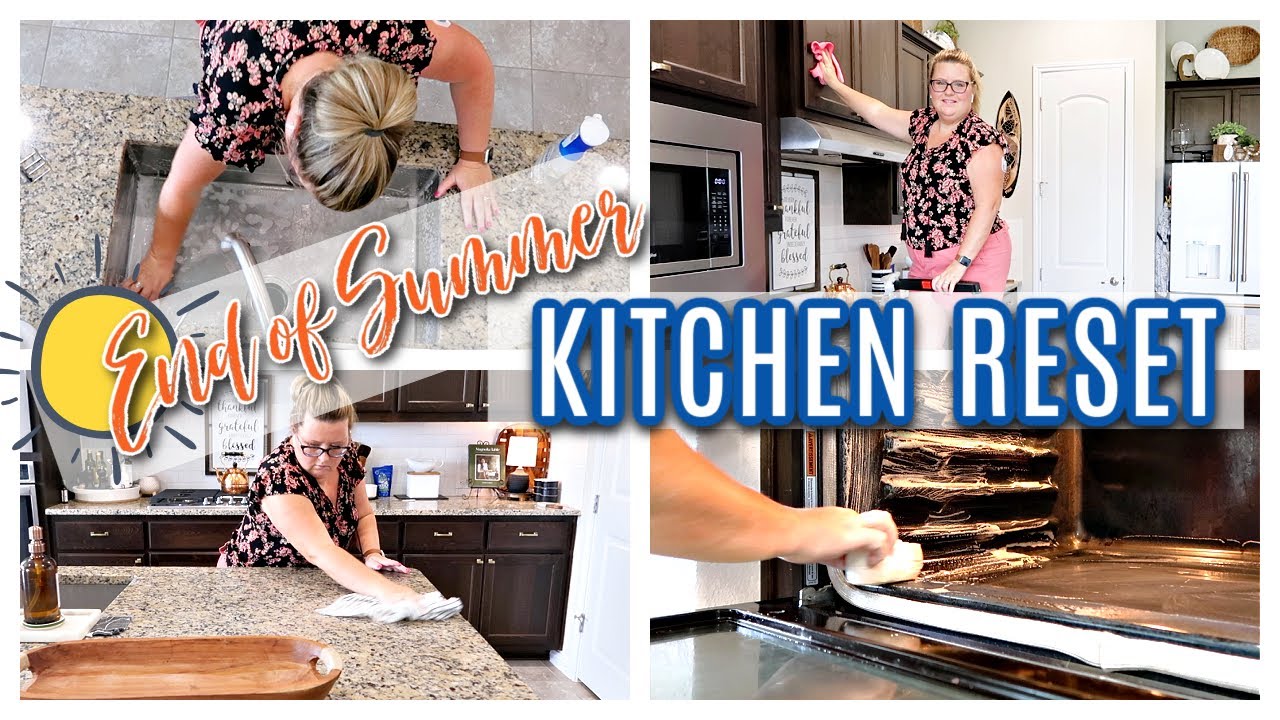 END OF SUMMER KITCHEN RESET | KITCHEN DEEP CLEAN | MICHELLE LOWE - YouTube