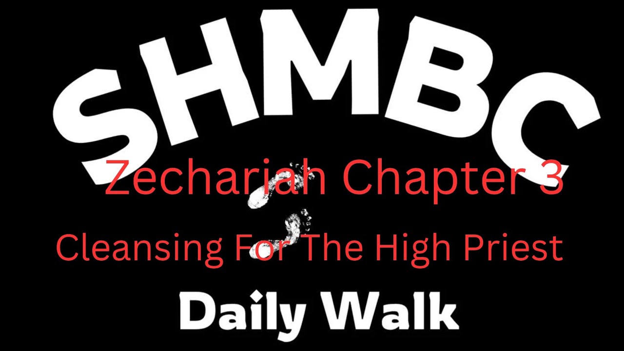 Zechariah Chapter 3 Cleansing for the High Priest - YouTube