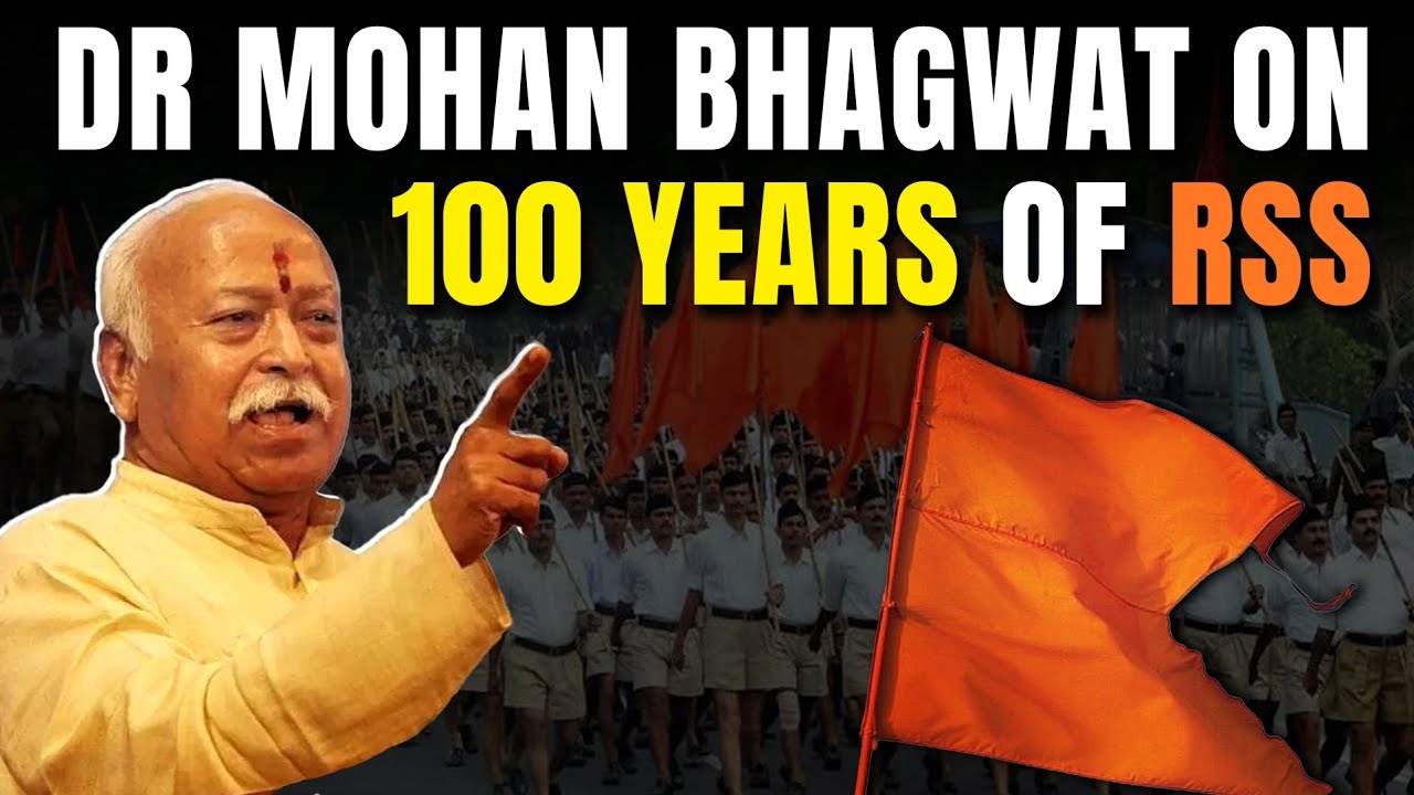 RSS Sarsanghchalak Dr Mohan Bhagwat On 100 Years Of Sangh - YouTube