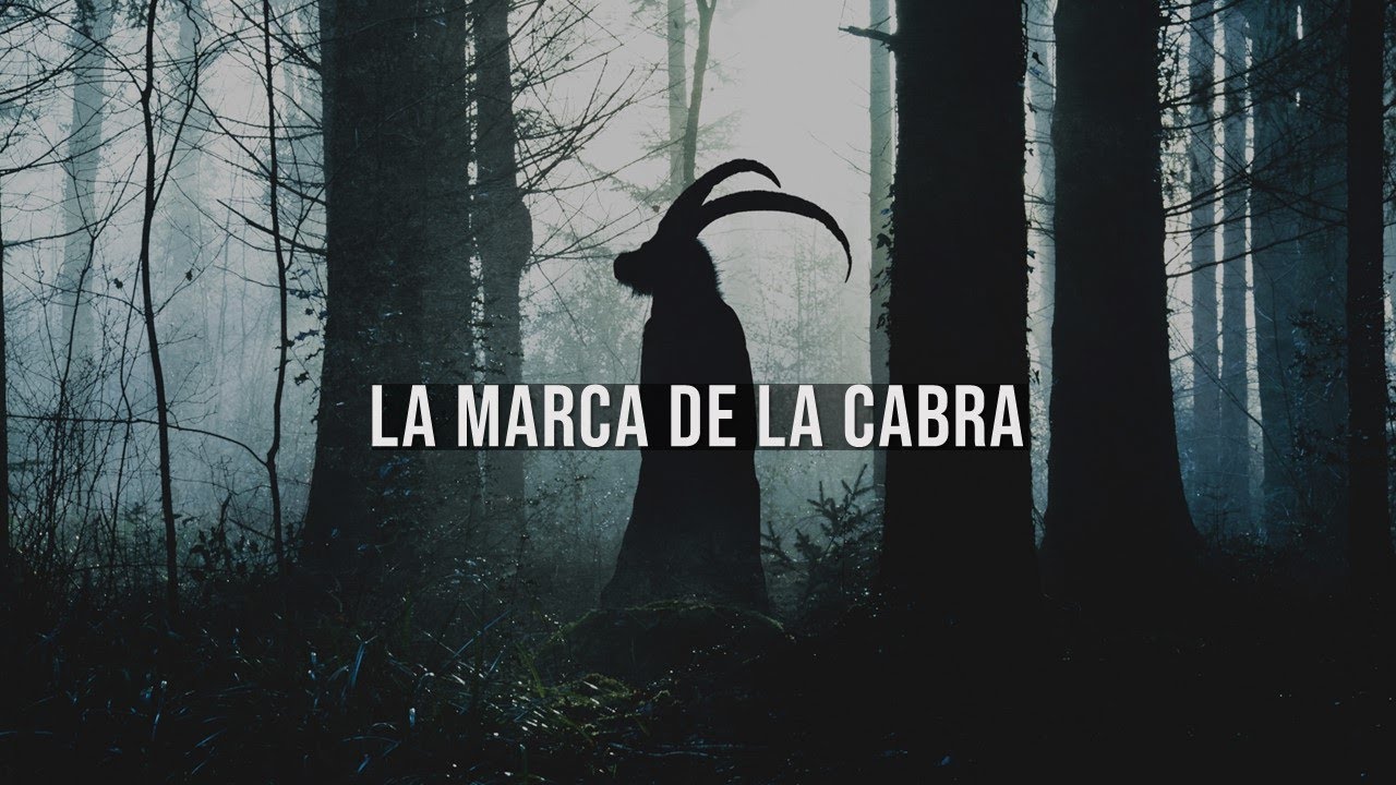 La Marca De La Cabra (Historias De Terror) - YouTube