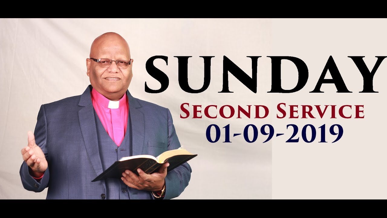 Sunday Second Service 01-09-2019 - YouTube