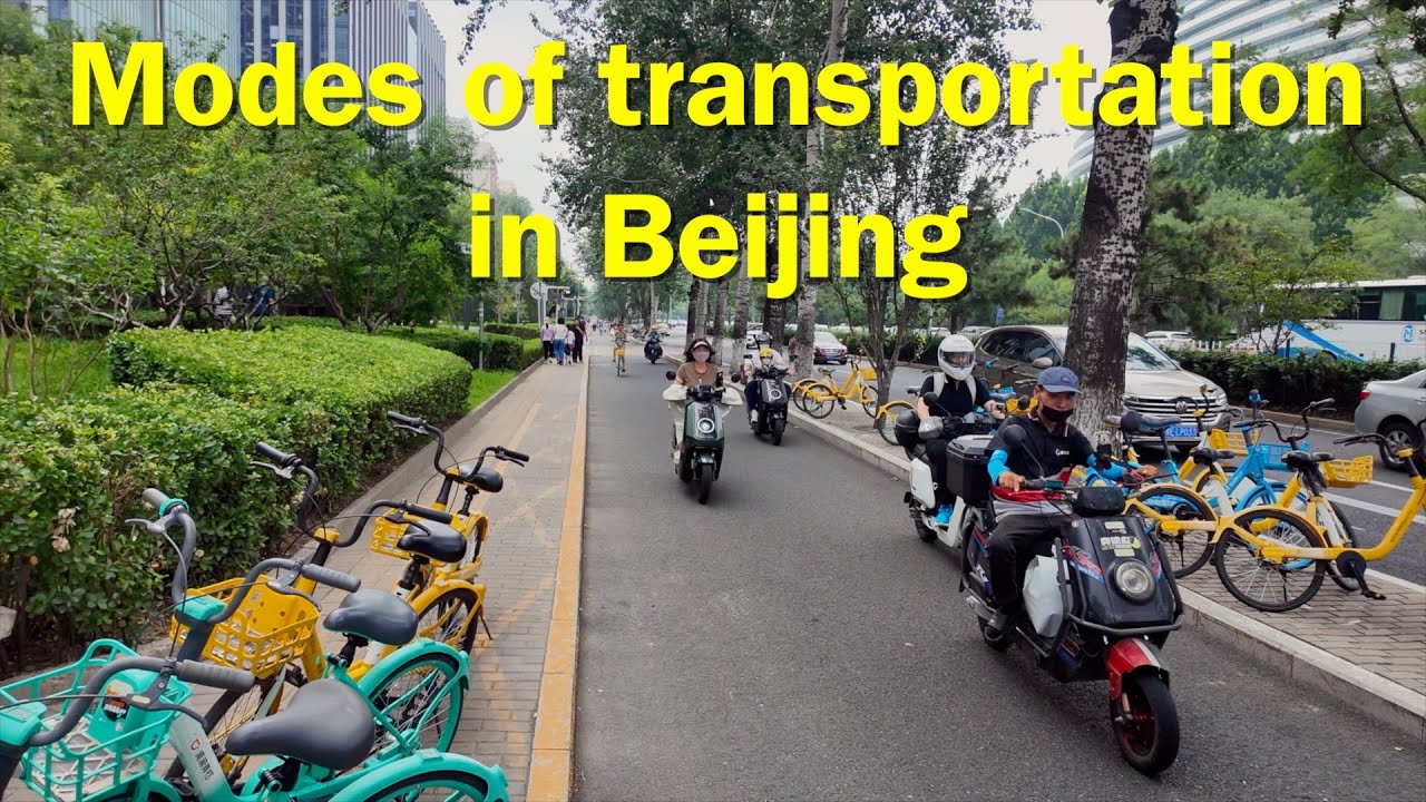 Modes of transportation in Beijing. High-Speed Trains to Trolleybuses ...