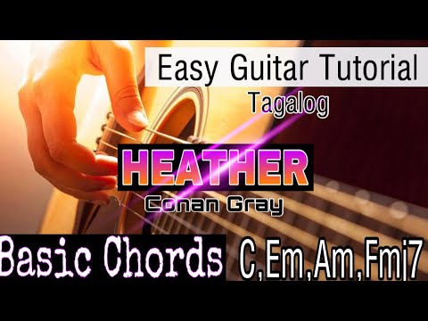 HEATHER |EASY CHORDS | CONAN GRAY | GUITAR TUTORIAL - YouTube