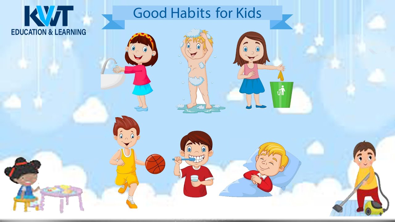 Learn Good Habits, Good habits video for kids, Good manners for kids ...