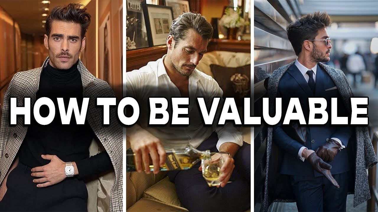 HOW to BECOME a valuable MAN? - YouTube